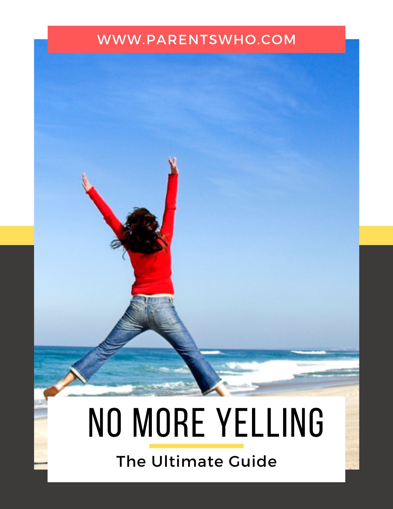 No More Yelling_ The Ultimate Guide – Sarah Wehkamp